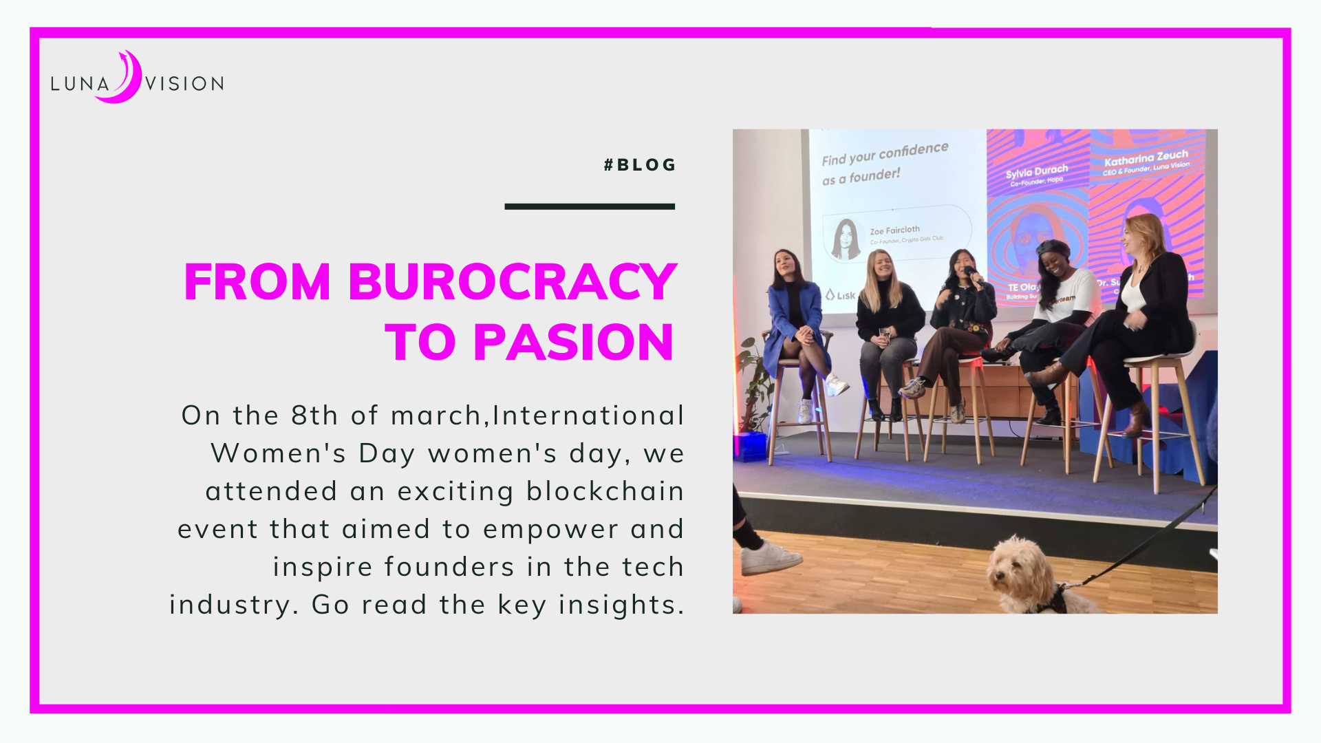 From Bureaucracy to Passion: Insights from the Break the Bias Blockchain Event